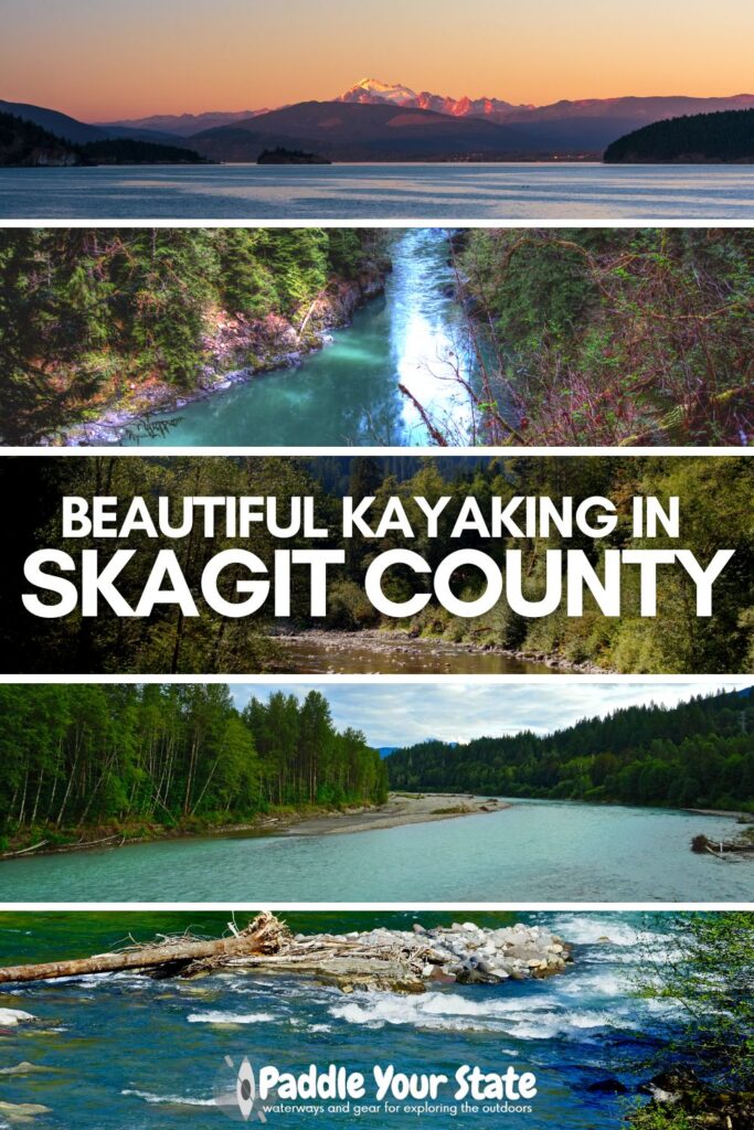 Kayaking in Skagit County - Beautiful Rivers and Wildlife