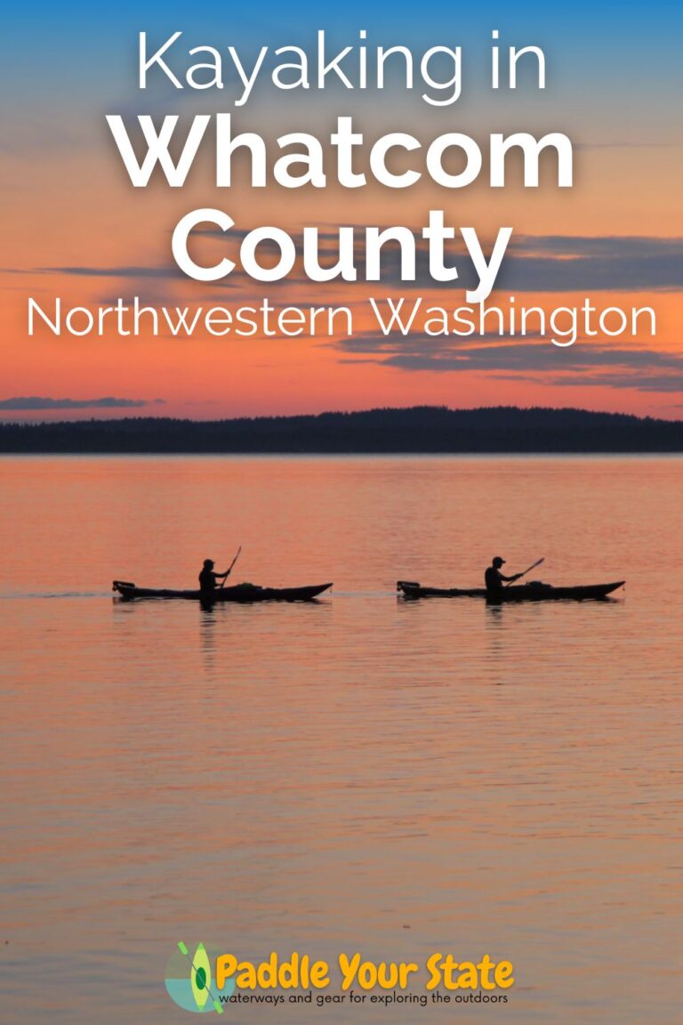 Best Kayaking Spots in Bellingham and Whatcom County