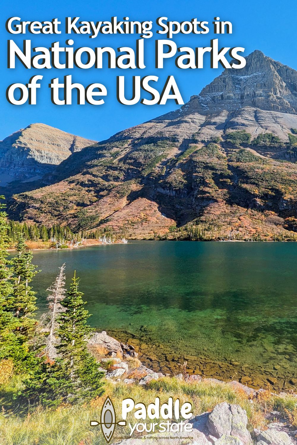 Best Kayaking in National Parks Across the USA